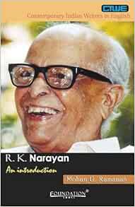 R. K. Narayan: An Introduction: Ramanan, Mohan G: 9789382993810: Amazon ...