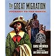 The Great Migration: Journey to the North: Greenfield, Eloise ...
