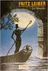 The Best of Fritz Leiber: Fritz Leiber: 9782871535676: Amazon.com: Books