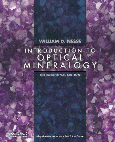 PDF⋙ Introduction To Optical Mineralogy, International Edition by William D. Nesse