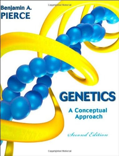 Librarika: Genetics: A Conceptual Approach. Benjamin A. Pierce