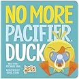 No More Pacifier, Duck (Hello Genius): Dahl, Michael, Oriol Vidal ...