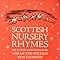 Scottish Nursery Rhymes: Amazon.co.uk: William Montgomerie, Norah ...