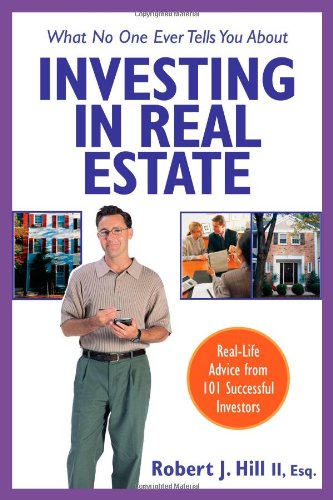 What No One Ever Tells You About Investing in Real Estate : Real-Life ...
