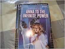 Anna to the Infinite Power: Ames, Mildred: 9780590427074: Amazon.com: Books