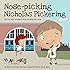 Fairytales Gone Wrong: Don't Pick Your Nose, Pinocchio!: A Story About ...