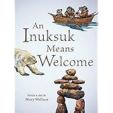 The Lonely Inukshuk: Inuglak School: 9780590516501: Books - Amazon.ca