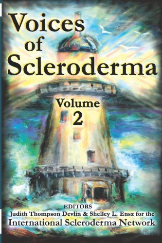 Voices of Scleroderma: Volume 2: Network, International Scleroderma ...