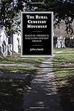Cemeteries (Library of Congress Visual Sourcebooks): Keith Eggener PhD ...