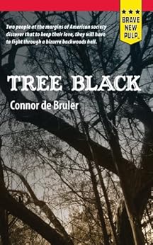 Tree Black - Kindle edition by Connor de Bruler. Literature & Fiction ...