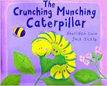 The Crunching Munching Caterpillar 1st (first) edition by Sheridan Cain ...