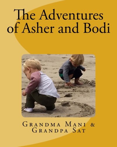 The Adventures of Asher and Bodi: Feniger, Mani, Gardner, Michael ...
