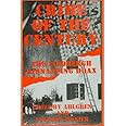 Crime of the Century: The Lindbergh Kidnapping Hoax: Ahlgren, Gregory ...
