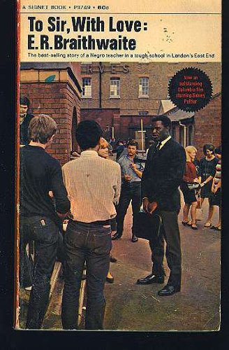 To Sir with Love: Braithwaite, E. R.: 9780451047014: Amazon.com: Books