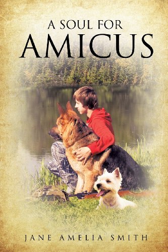 A Soul for Amicus: Smith, Jane Amelia: 9781628396393: Amazon.com: Books
