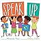 Speak Up: Paul, Miranda, Glenn, Ebony: 9780358140962: Amazon.com: Books