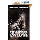 Amazon.com: Divided Loyalties (Dividing Line Book #2) (Dividing Line ...