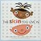 The Skin You Live In: Tyler, Michael, Csicsko, David Lee: 9780975958001 ...