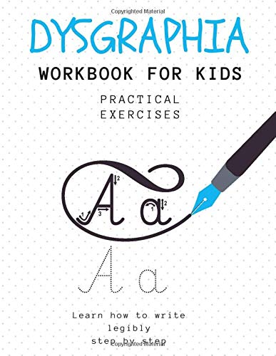 Buy Dysgraphia Workbook for Kids: Handwriting Practical Exercises ...