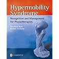 Hypermobility Syndrome: Diagnosis and Management for Physiotherapists ...