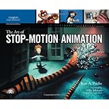 The Advanced Art of Stop-Motion Animation: 9781435456136: Computer ...