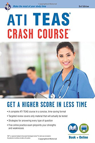 ATI TEAS Crash Course® Book + Online: Get a Higher Score in Less Time ...