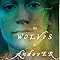 The Wolves of Andover: A Novel: Kathleen Kent: 9780316068628: Amazon ...