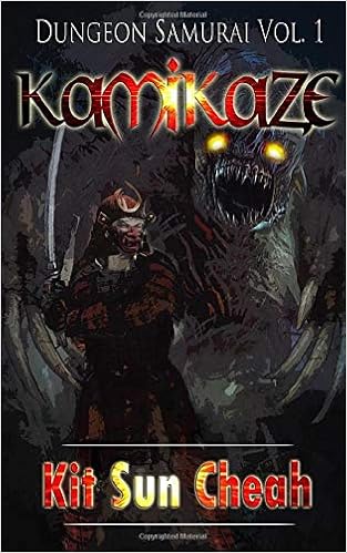Review: Kamikaze, Dungeon Samurai Book 1 by Kit Sun Cheah – Empyrean Blade