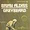 Greybeard: Aldiss, Brian W.: 9780451090355: Amazon.com: Books