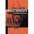 The New Abolitionists: (Neo)slave Narratives And Contemporary Prison ...