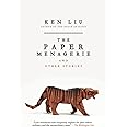 Amazon.com: The Paper Menagerie and Other Stories: 9781481424363: Liu ...