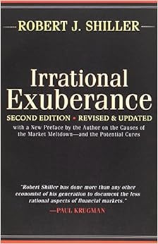 Irrational Exuberance: Robert J. Shiller: 8601400005934: Amazon.com: Books