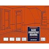 Basic Perspective Drawing: A Visual Approach, 5th Edition: Montague ...
