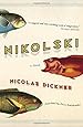 Nikolski: Dickner, Nicolas, Lederhendler, Lazer: 9780676978803: Books ...