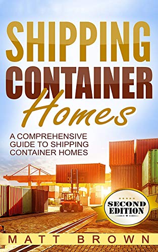 Shipping Container Homes: A Comprehensive Guide to Shipping Container ...