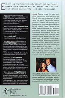 Naked Calories: Discover How Micronutrients Can Maximize Weight Lose, Prevent Dosease and ...