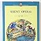 Silent operas =: (Wusheng xi) (Renditions paperbacks): Li, Yu, Hanan ...