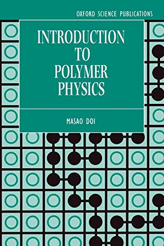 Amazon.com: Introduction to Polymer Physics: 9780198517894: Doi, M ...