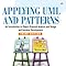 Applying UML and Patterns: An Introduction to Object-Oriented Analysis and Design and Iterative ...