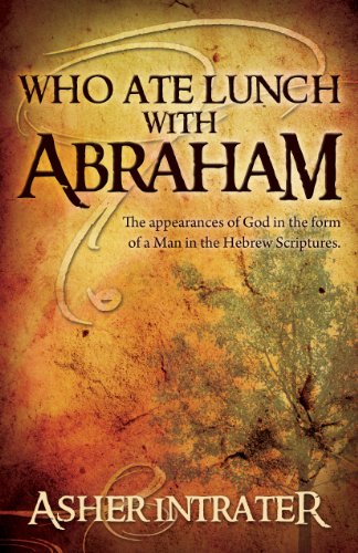 Who Ate Lunch with Abraham?: Asher Intrater: 9781935906605: Amazon.com ...