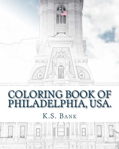 Read Online Coloring Book of Philadelphia, USA. - ebook