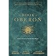 Amazon.com: The Book of Oberon: A Sourcebook of Elizabethan Magic ...