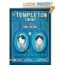 The Templeton Twins Have an Idea: Book 1: Ellis Weiner, Jeremy Holmes ...