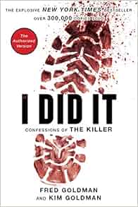 If I Did It: Confessions of the Killer: O. J. Simpson: 9780825305931 ...