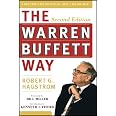 The Warren Buffett Way, Second Edition: Hagstrom, Robert G., Bill ...