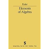 Elements of Algebra (Cambridge Library Collection - Mathematics): Euler ...