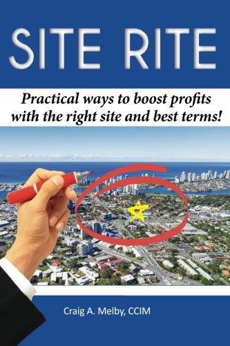 Site Rite: Practical ways to boost profits with the right site and best ...