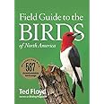 Field Guide to the Birds of North America: Floyd, Ted: 9780061120404 ...