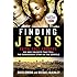 Finding Jesus: Winston Rowntree: 9780553418002: Amazon.com: Books