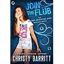Join the Flub (The Worst Detective Ever Book 4) - Kindle edition by Christy Barritt. Religion ...